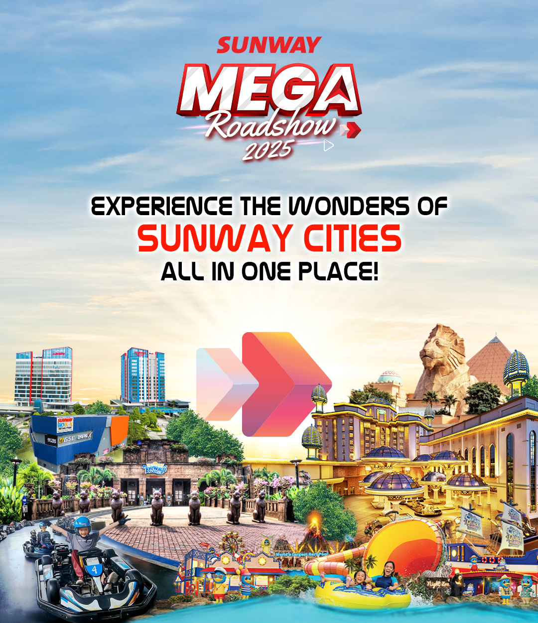 Sunway Mega Roadshow 2025